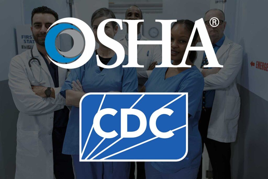 New OSHA & CDC Guidelines for PPE in Healthcare Settings - USA MedPro